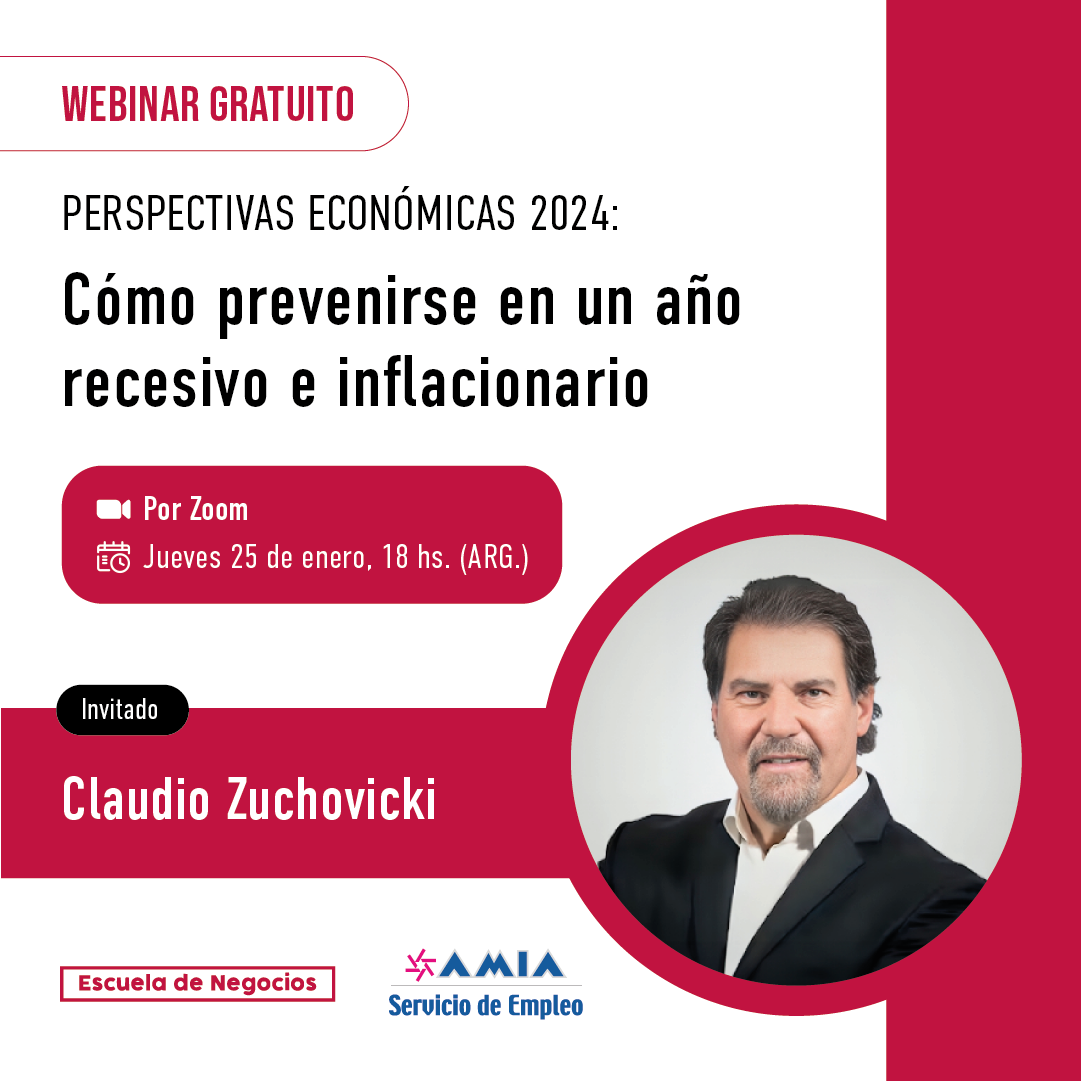 Webinar: Perspectivas económicas 2024: Cómo prevenirse en un año recesivo e inflacionario, con ...